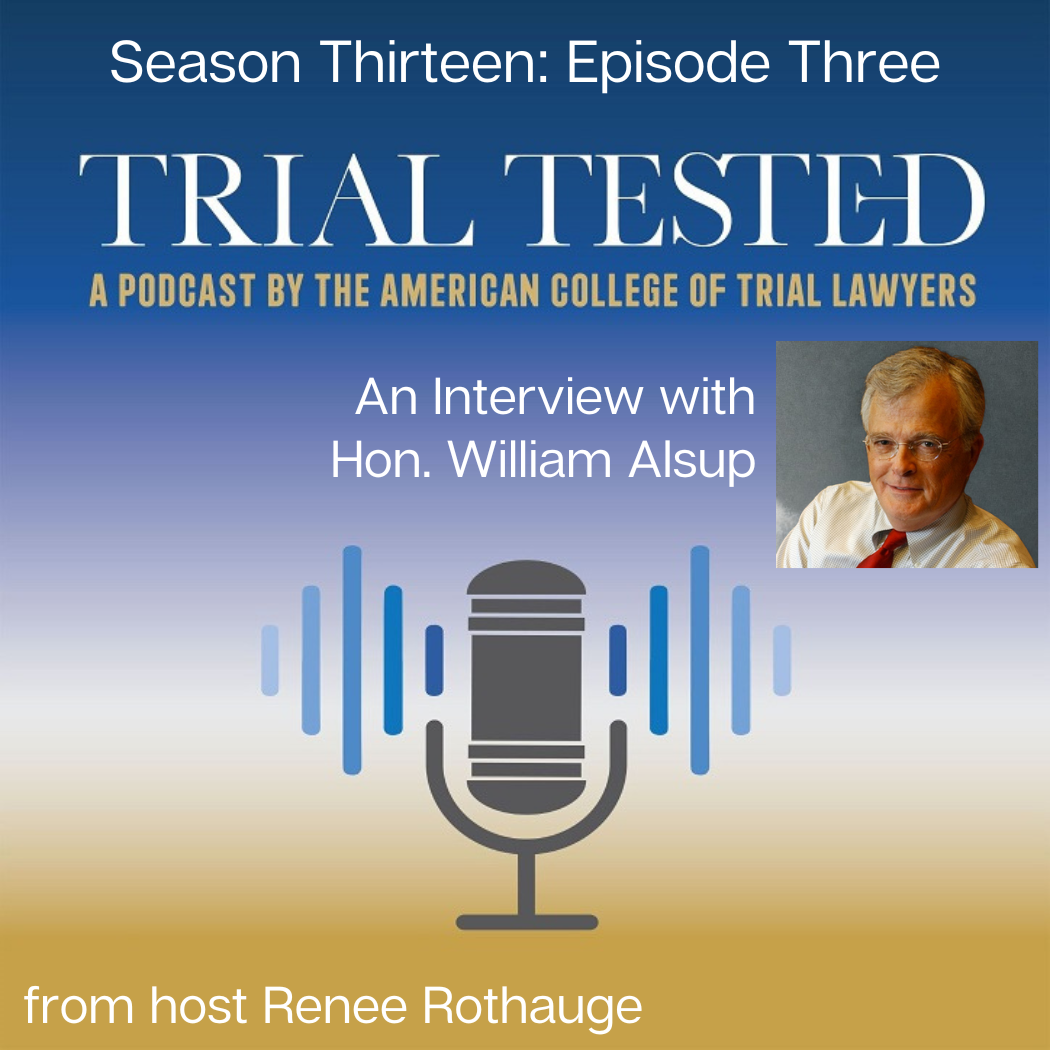 S13E3: Tough but Fair: Judge William Alsup on the Pursuit of Truth and ...
